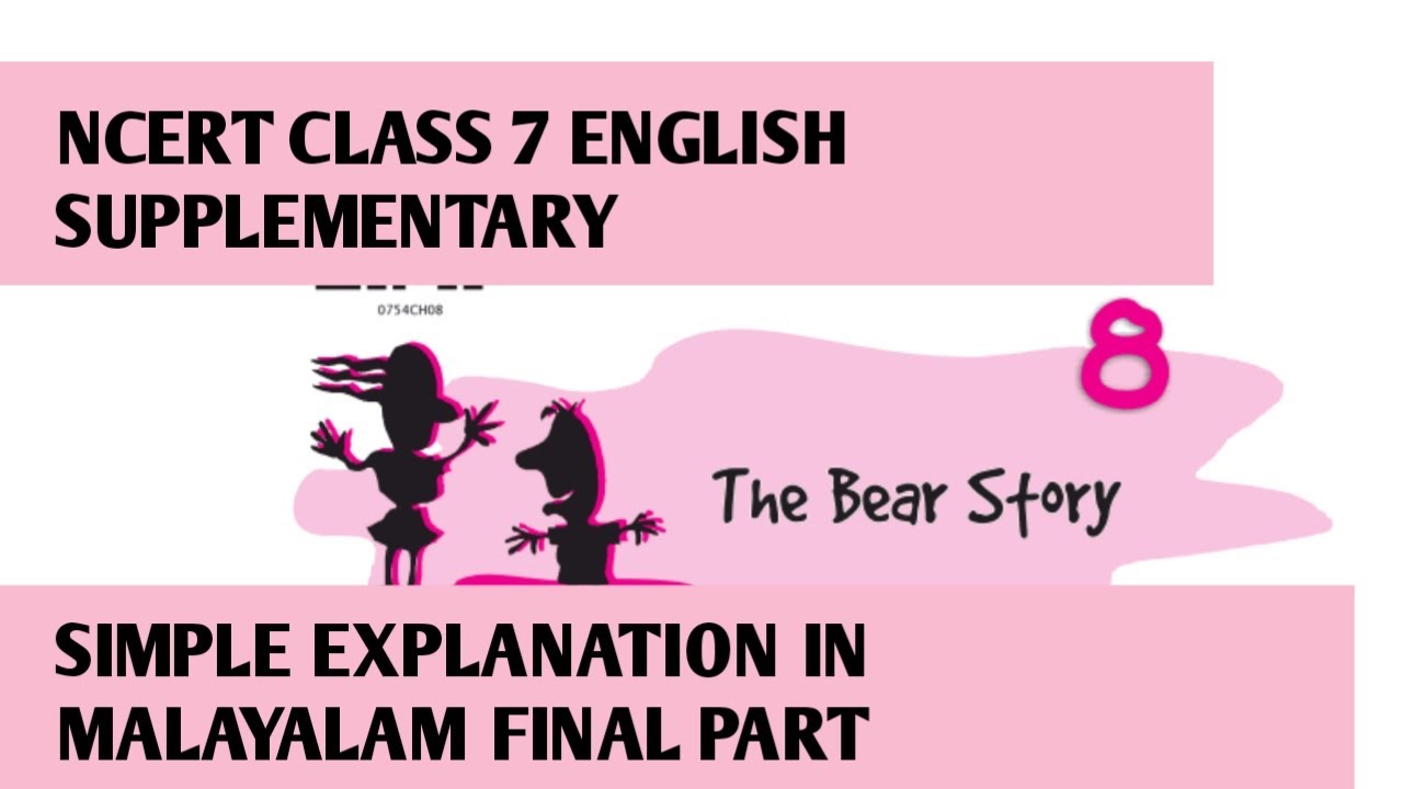 NCERT CLASS 8 ENGLISH SUPPLEMENTARY READER CHAPTER 8 THE BEAR STORY ncert-class-8-english-supplementary-reader-chapter-8-the-bear-story