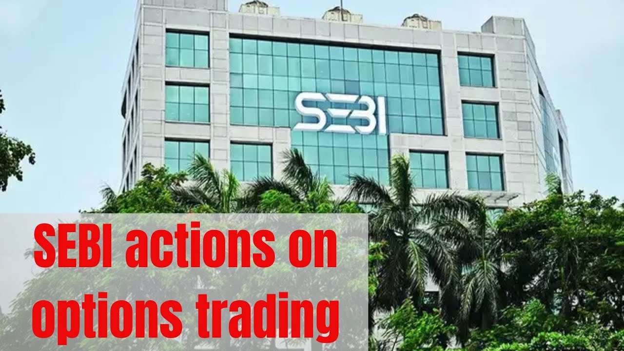 SEBI actions on options trading, Retail volume has increased from 2% to ...