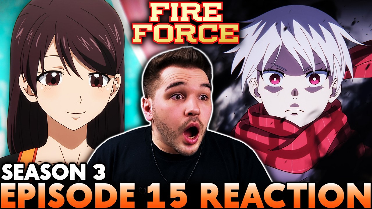 Holy Mother Of... SHINRA!!🤯| FIRE FORCE S3 Episode 15 REACTION - YouTube