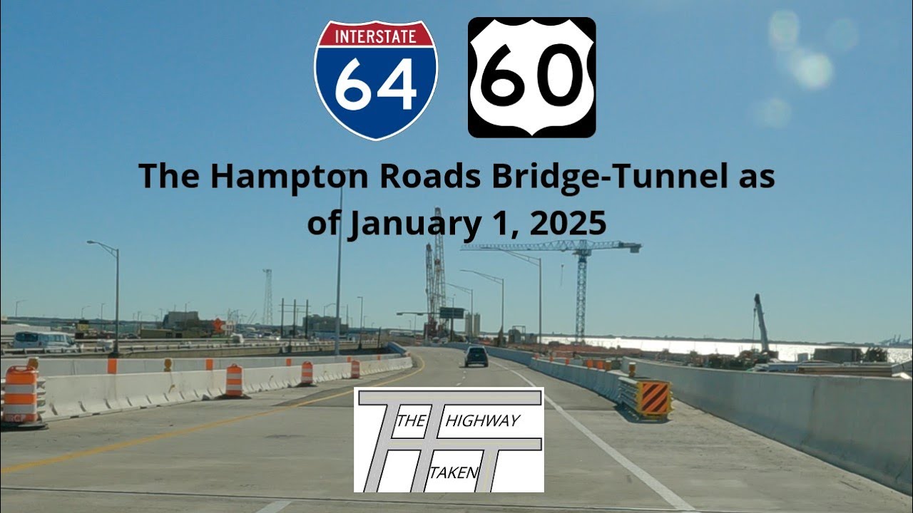 Bonus Video: The Hampton Roads Bridge-Tunnel as of January 1, 2025 - YouTube