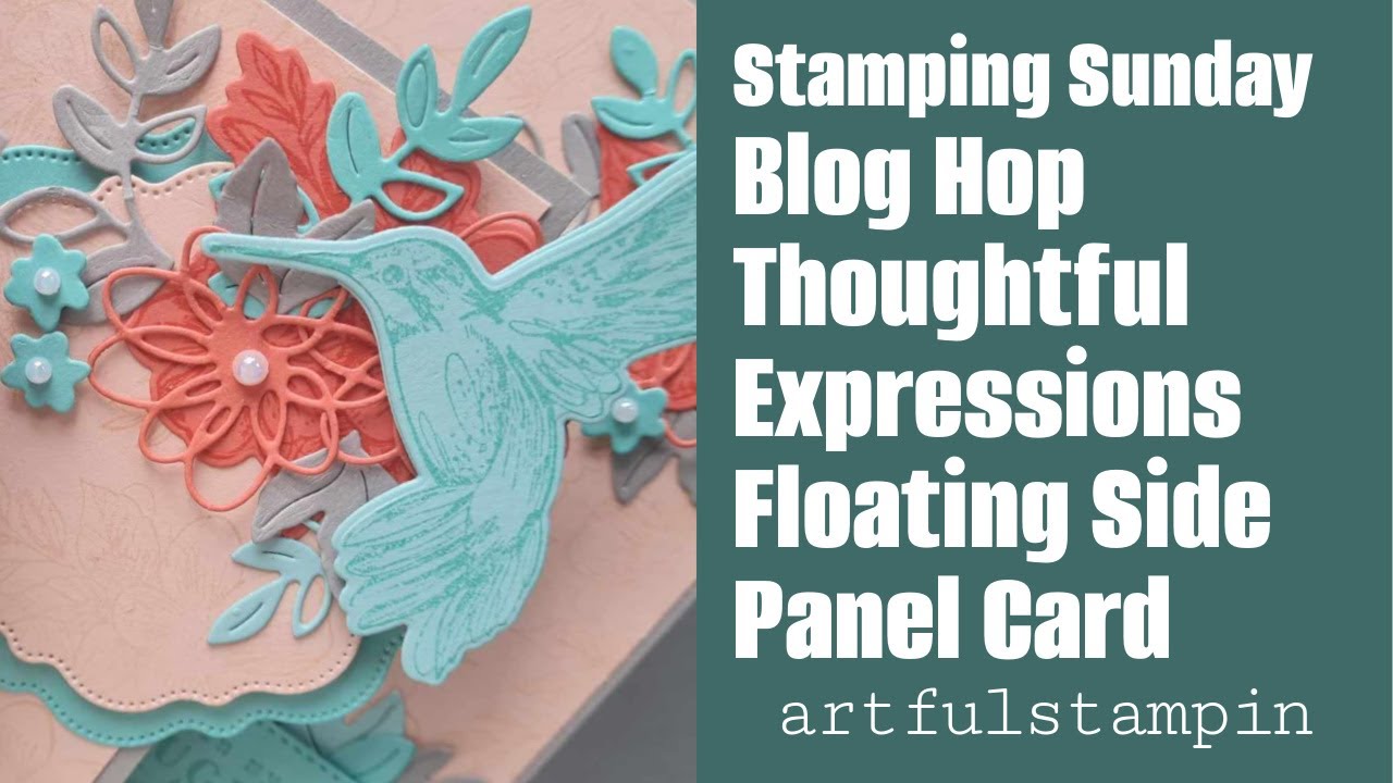 Stamping Sunday Blog Hop - CASE the Team | FLOATING SIDE PANEL CARD | # ...