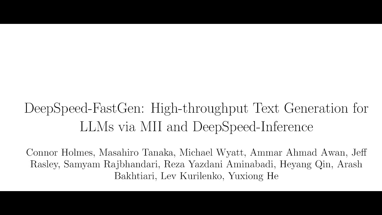 Deepspeed Fastgen High Throughput Text Generation For Llms Via Mii And Deepspeed Inference