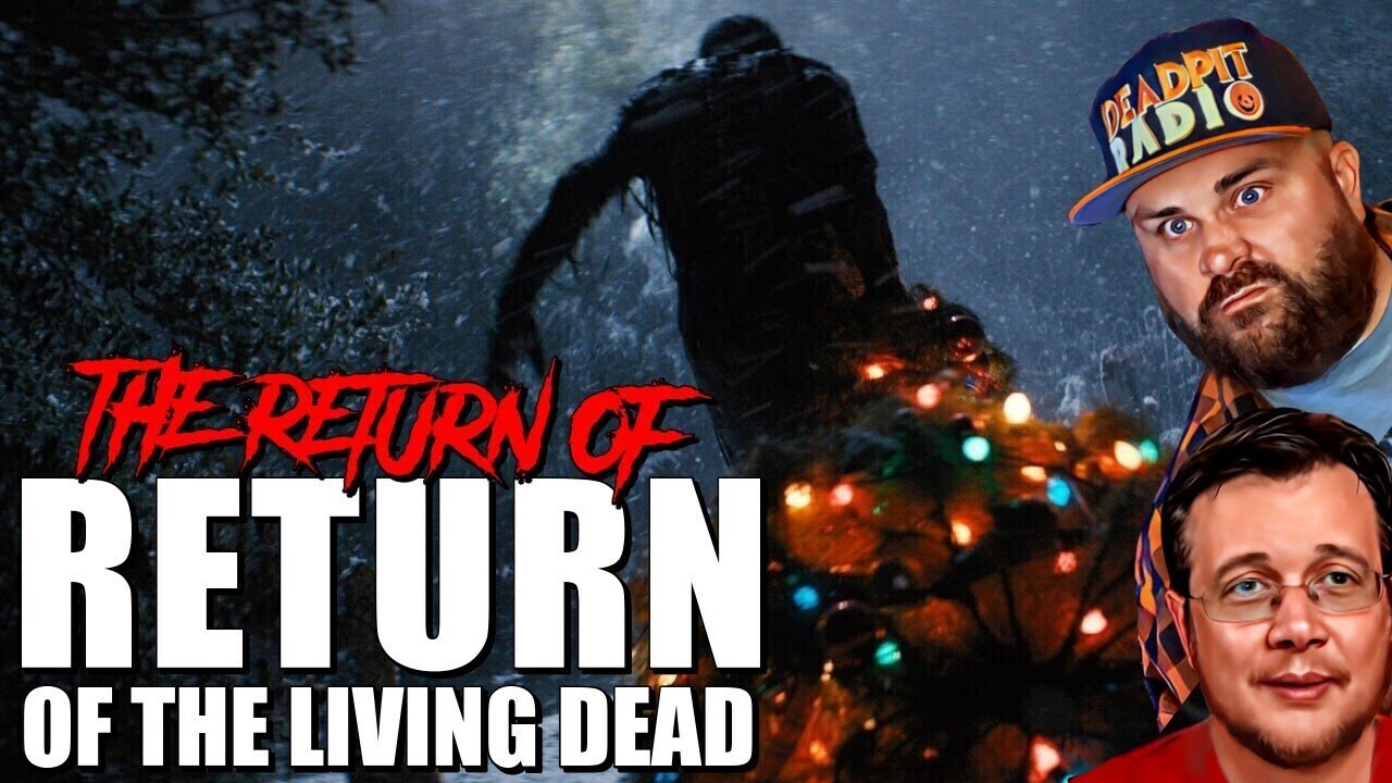 The Return Of The Living Dead (2025) ... Who Asked For This? | deadpit ...