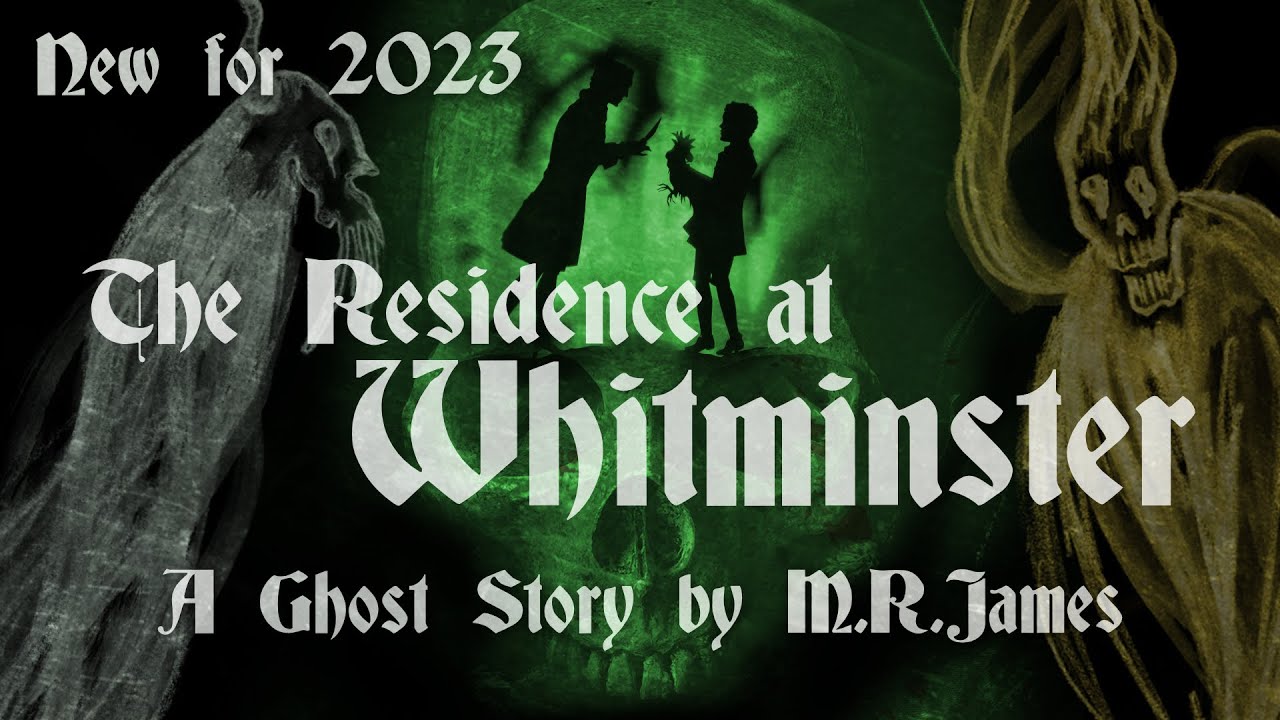 A Ghost story by M.R. James - The Residence at Whitminster 4K - YouTube