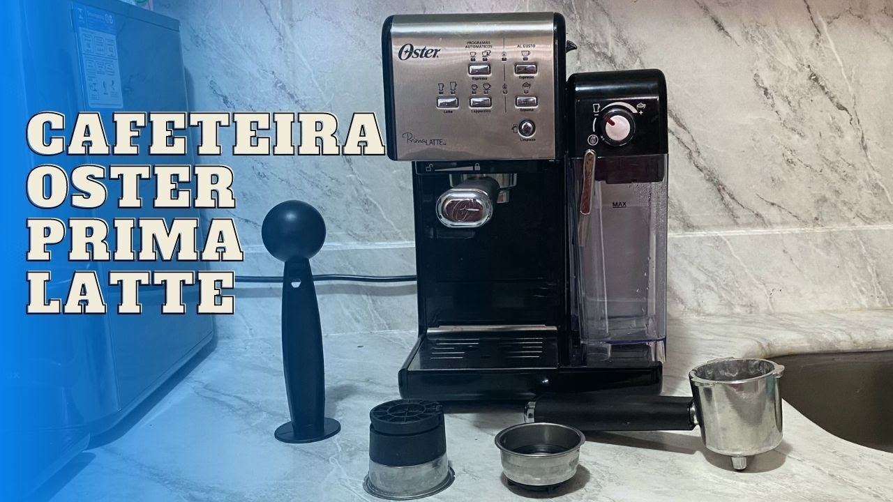 Cafeteira Oster Prima Latte - Instrução de primeiro uso - YouTube