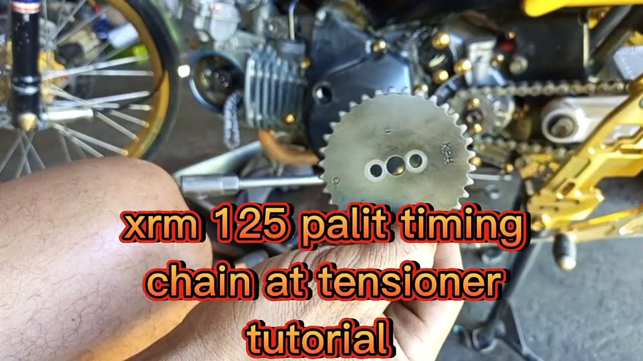 Honda XRM 125 tensioner at timing chain sira paano ba palitan . - YouTube