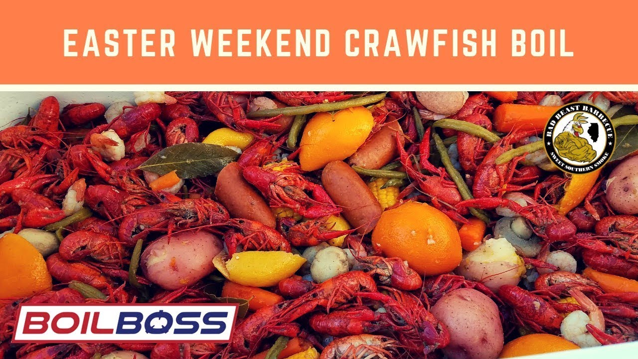 Easter Weekend Crawfish Boil - The Boil Boss - YouTube