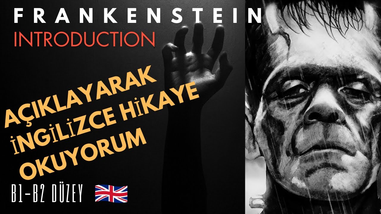 Açıklayarak İngilizce Hikaye Okuyorum: Frankenstein(Walton's Letters ...