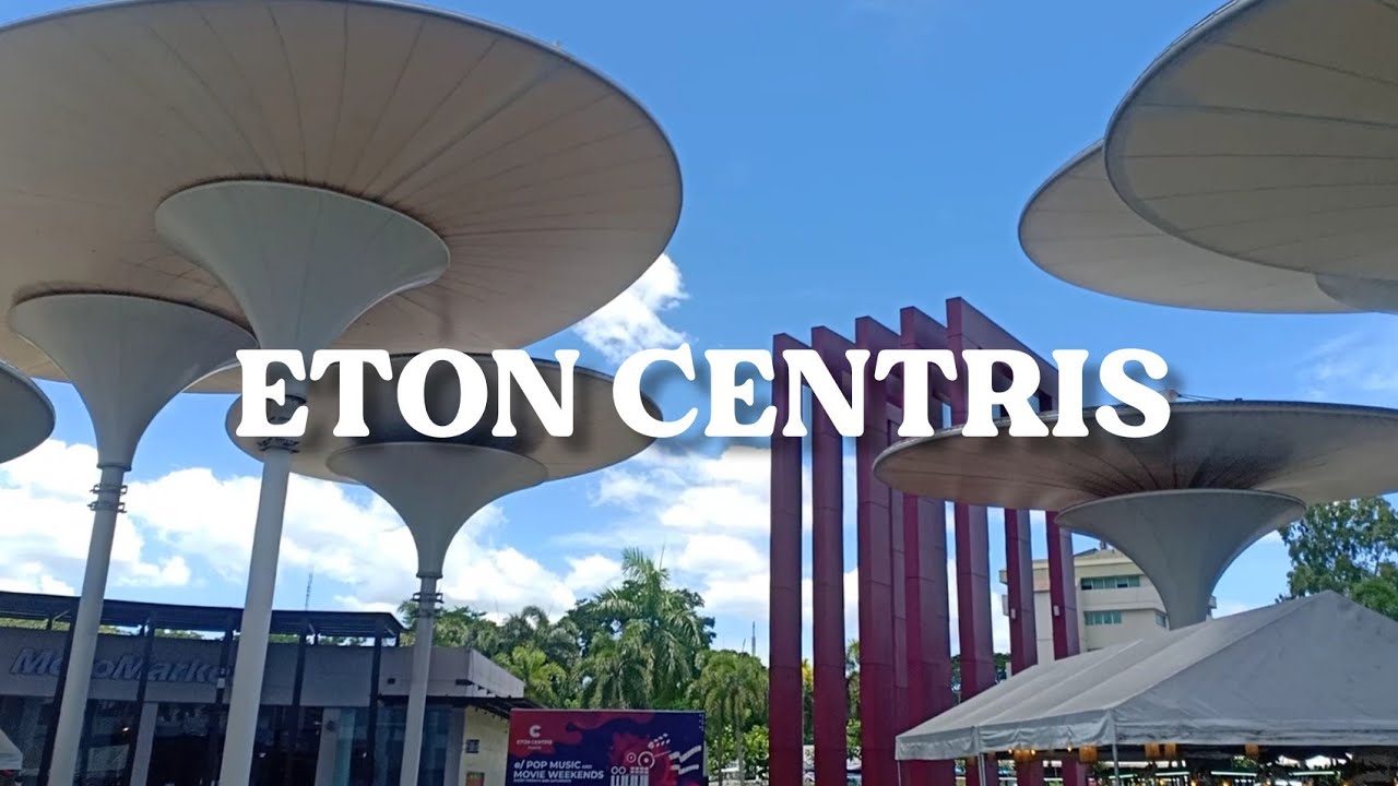 ETON CENTRIS QUEZON CITY | Walking Tour | Philippines 2022 - YouTube