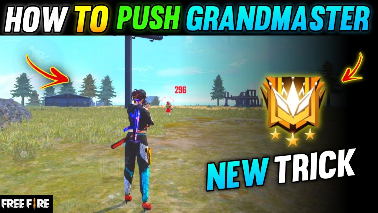HOW TO REACH GRANDMASTER IN FREE FIRE | RANK PUSH TIPS AND TRICKS ...