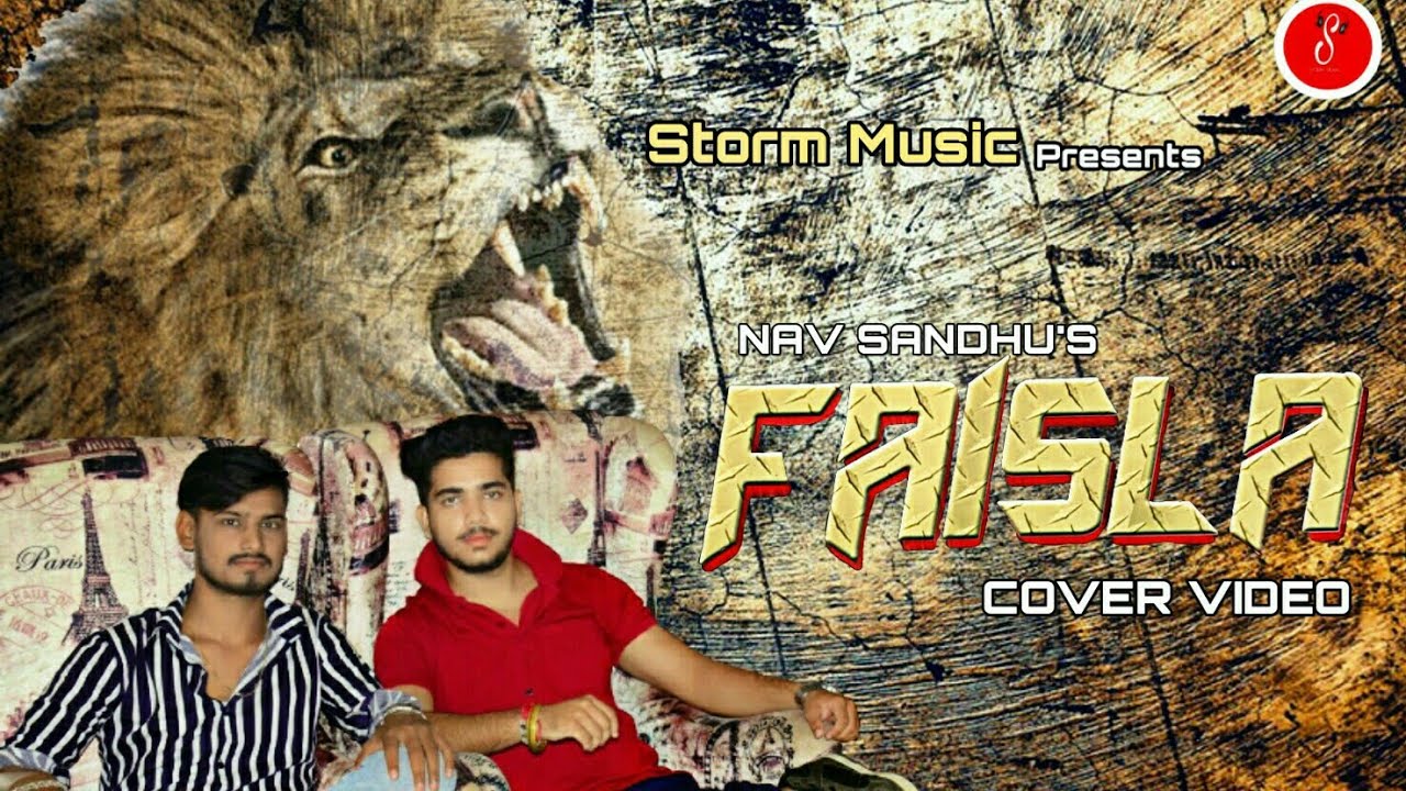 Faisla : Nav Sandhu | Cover Video | Storm Music - YouTube