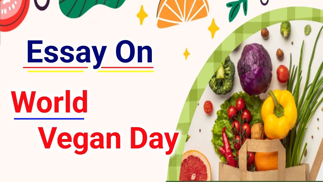 10 lines essay on world vegan day || world vegan day essay in english ...