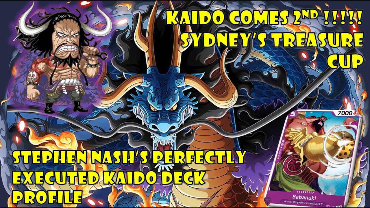 TREASURE CUP 2ND PLACE KAIDO DECK PROFILE !!!! - YouTube