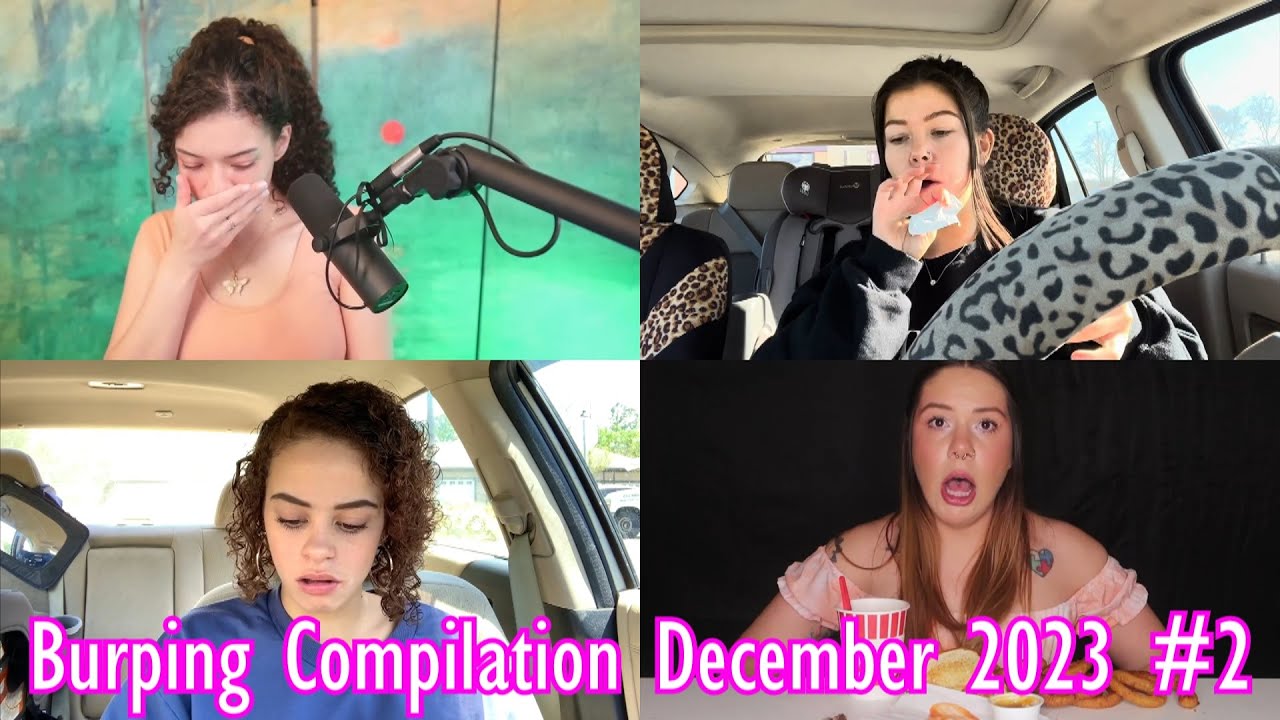 Burping Compilation December 2023 #2 | RBC - YouTube