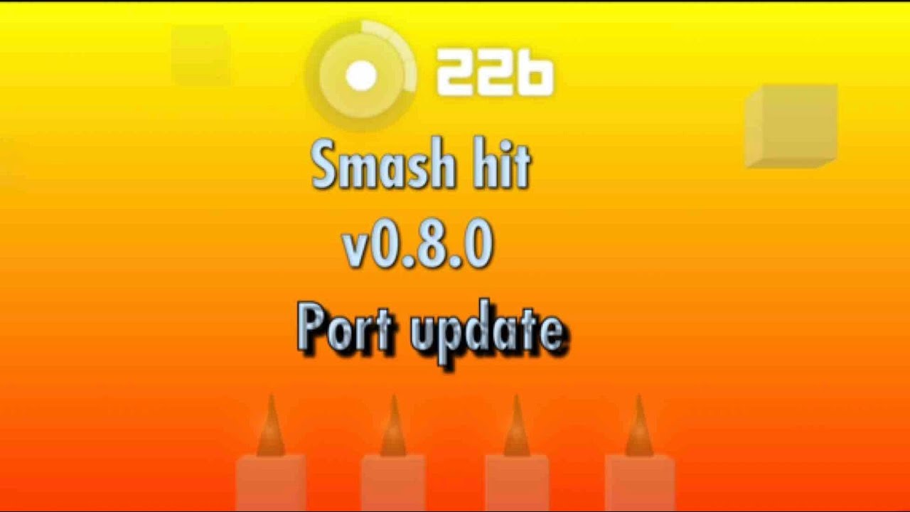 smash hit 0.8.0 port update all checkpoints & endless, debug button's ...