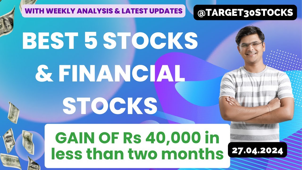 Best 5 stocks and financial stocks | Profit Rs 40,000 in two months ...