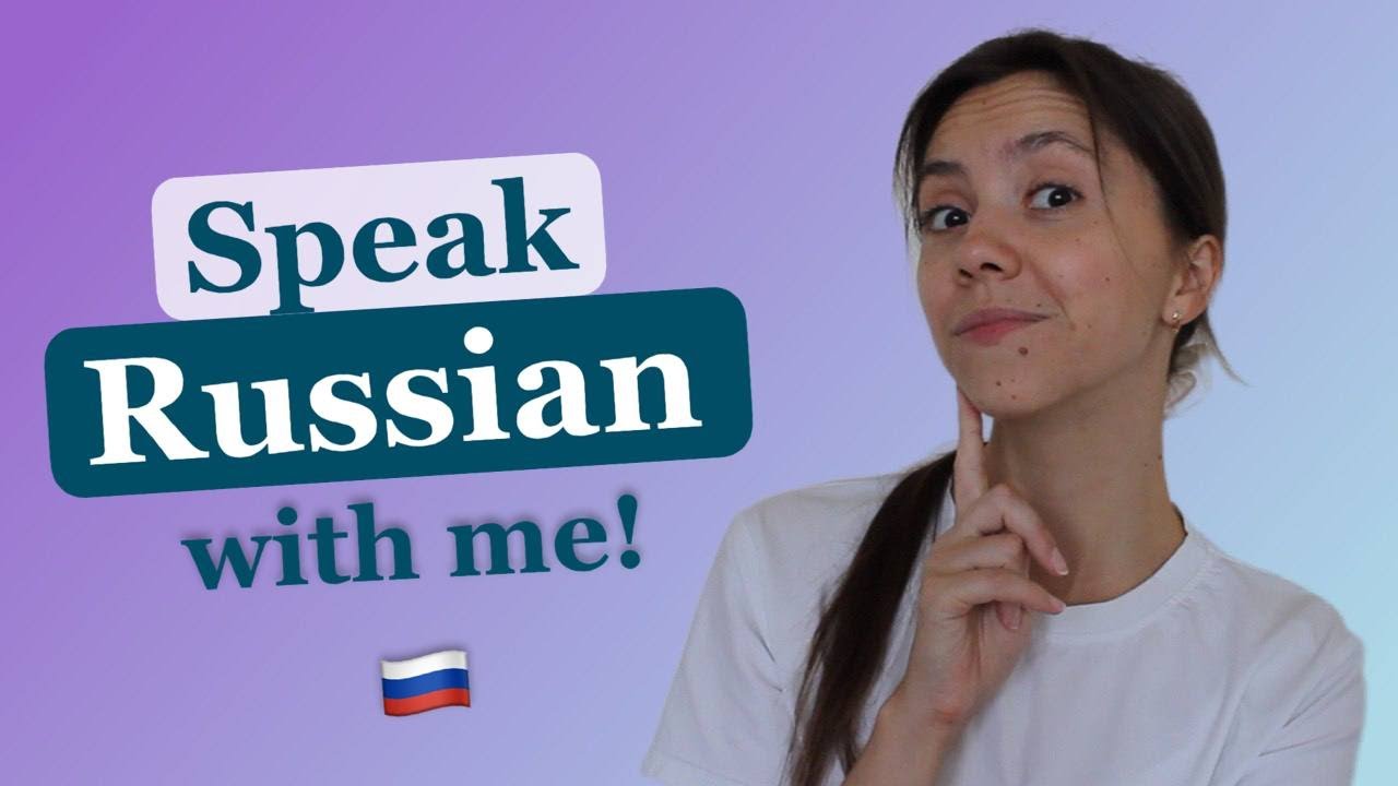 Daily Russian CONVERSATION practice - YouTube