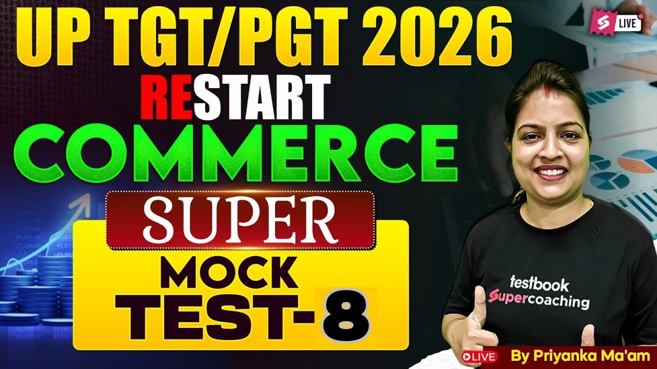 UP TGT PGT 2026 | UP TGT PGT Commerce Mock Test 8 | UP TGT PGT Commerce ...