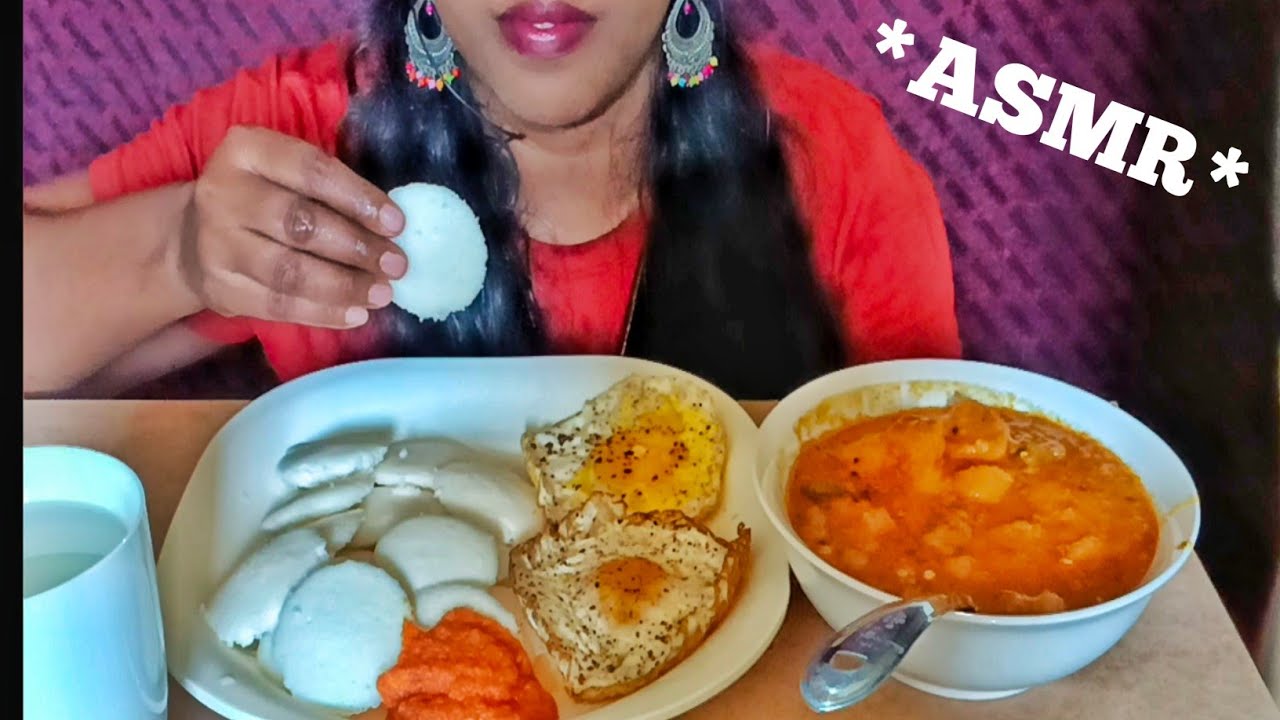 ASMR :Idli + Sambar || South Indian food eating show || eating sound no ...