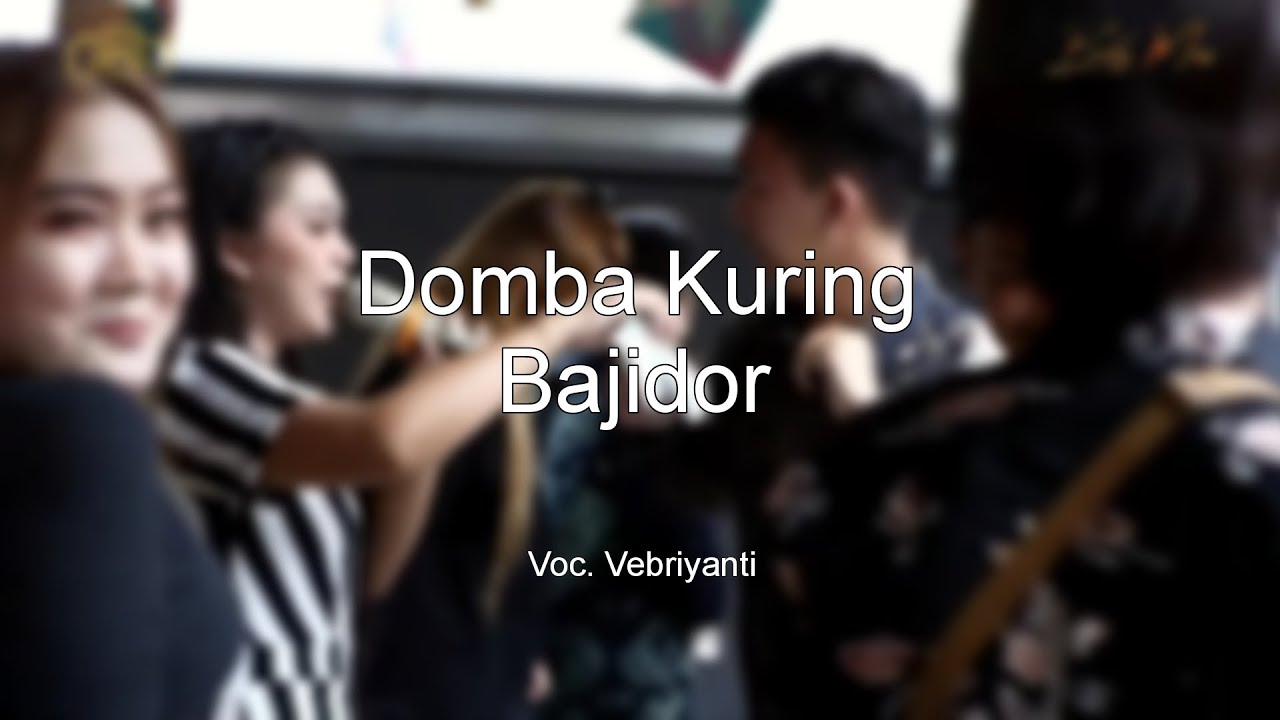 DOMBA KURING BAJIDOR | Voc. FEBRIYANTI BOZKI | SAWERAN BOS MUDA - YouTube