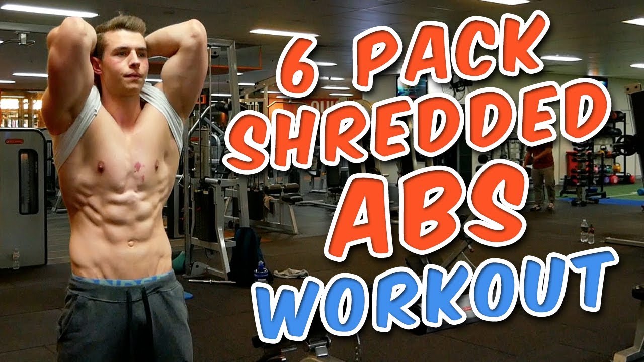 6 PACK SHREDDED ABS WORKOUT | QUICK AND EFFECTIVE - YouTube