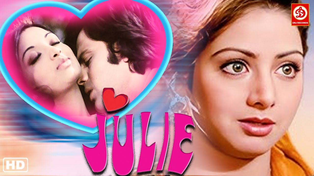 julie ( जूली ) Hindi Superhit Bollywood Movie | Sridevi, Lakshmi ...