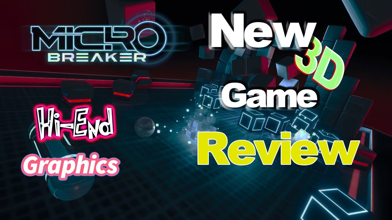 Micro Breaker Game Review I Ultra-Hi Graphics game I - YouTube