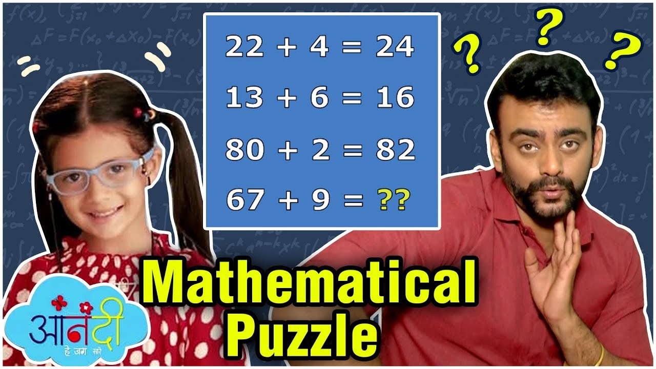 MATHEMATICAL PUZZLE With Aastad & ANANDI | Anandi He Jag Saare | New ...