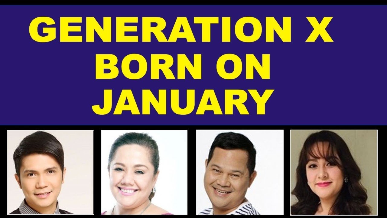 JANUARY Birthdays ★ 35 Filipino Generation X Celebrities ★ Born on ...