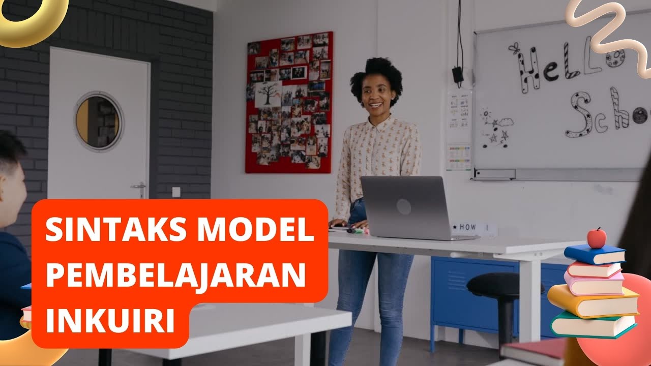 SINTAKS MODEL PEMBELAJARAN INKUIRI [ #merdekabelajar - YouTube