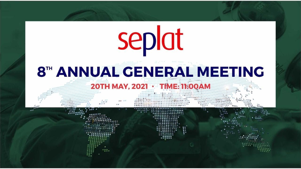 SEPLAT 8TH ANNUAL GENERAL MEETING - YouTube