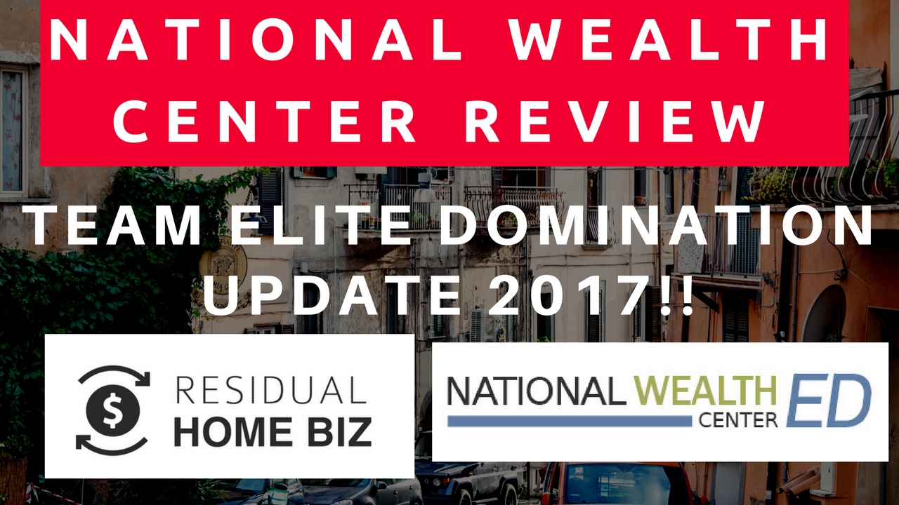 National Wealth Center Review 2017 - NWC Team Elite Domination Update ...