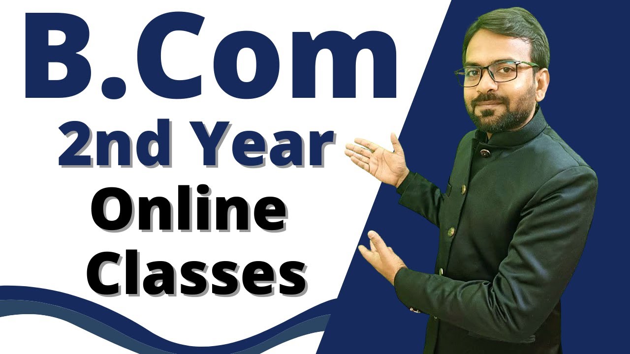 B.com 2 year online classes | Bcom Online Classes 2022 - YouTube