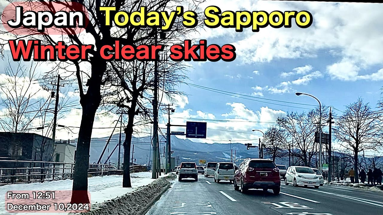 Today’s Sapporo.Winter clear skies.From 12:51 on December 10,2024.Japan ...