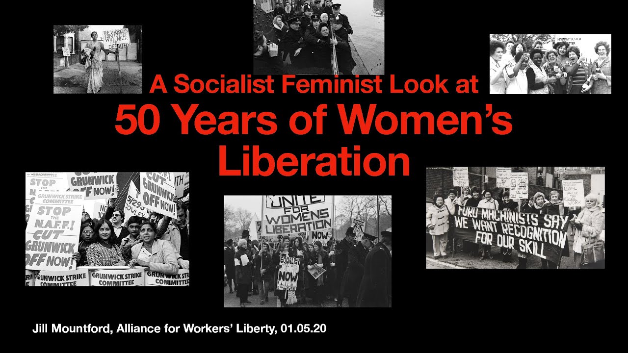 A socialist feminist look at 50 years of women's liberation | Workers ...