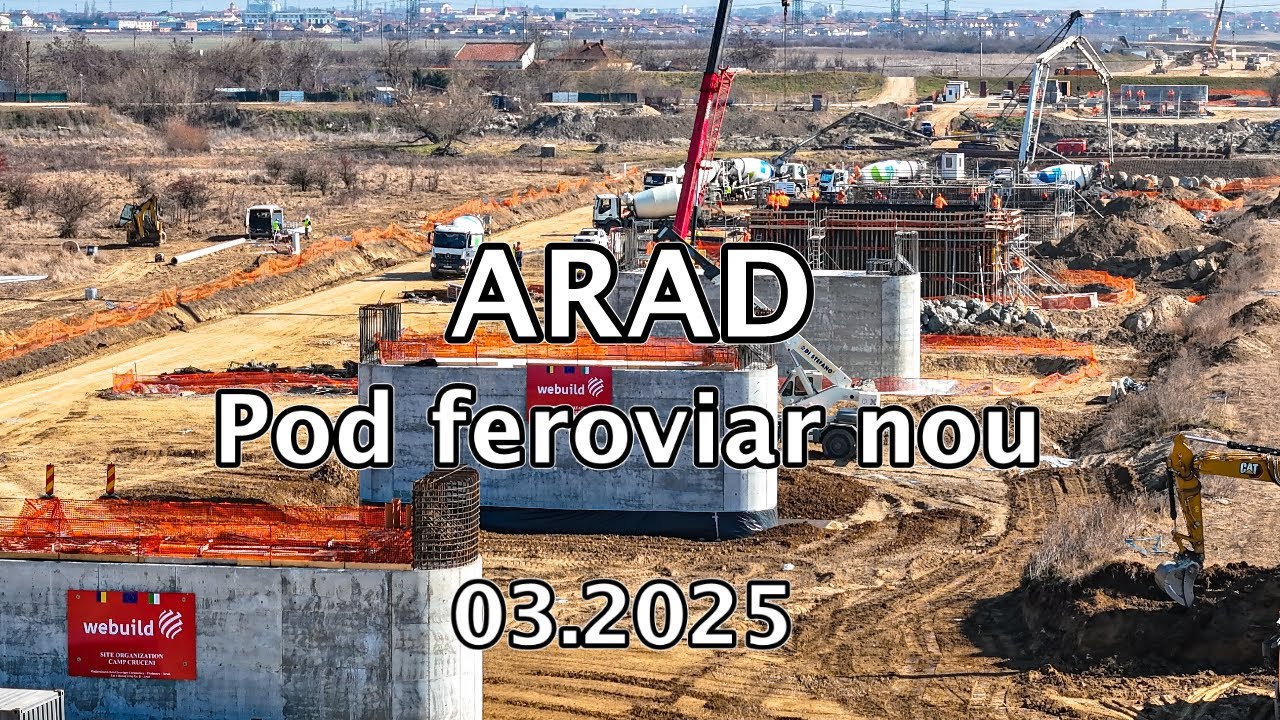 Arad - Noul pod feroviar peste Mures - 03/2025 - YouTube