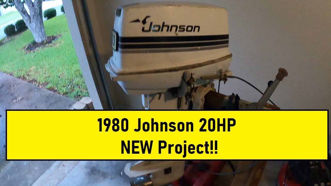 1980 Johnson 20 Hp New Project Part 1 Youtube