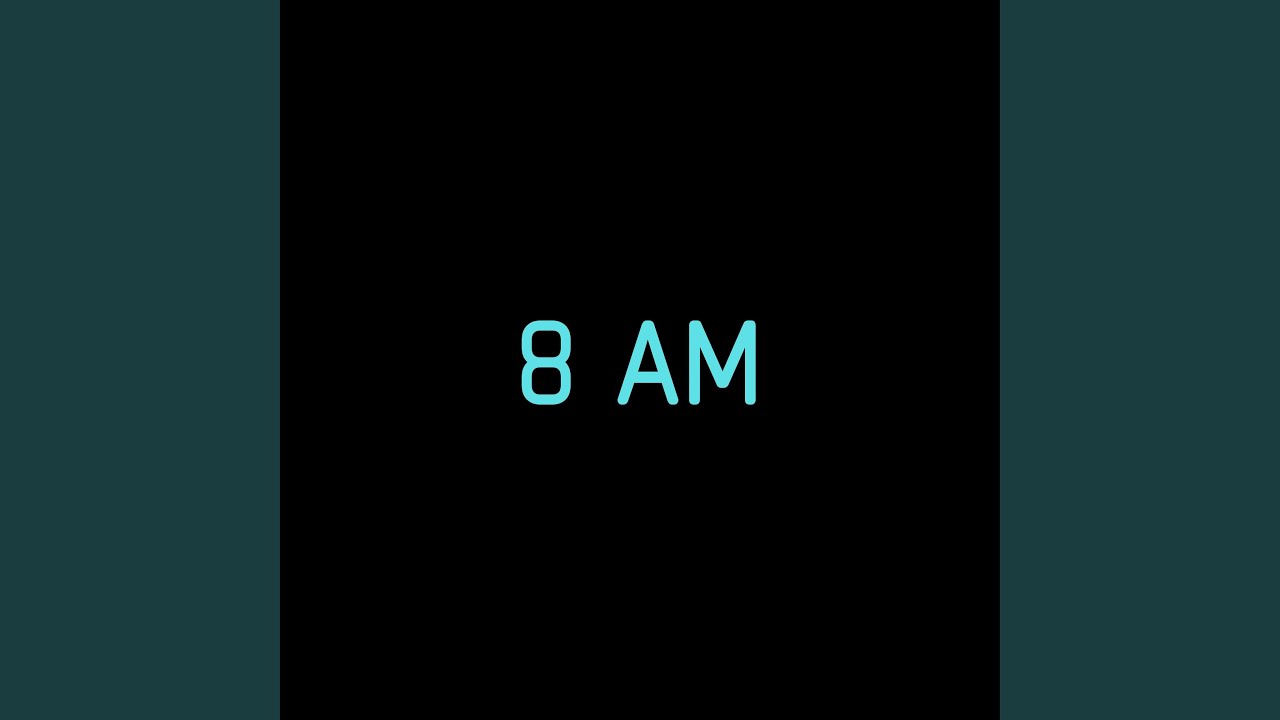 8 AM - YouTube