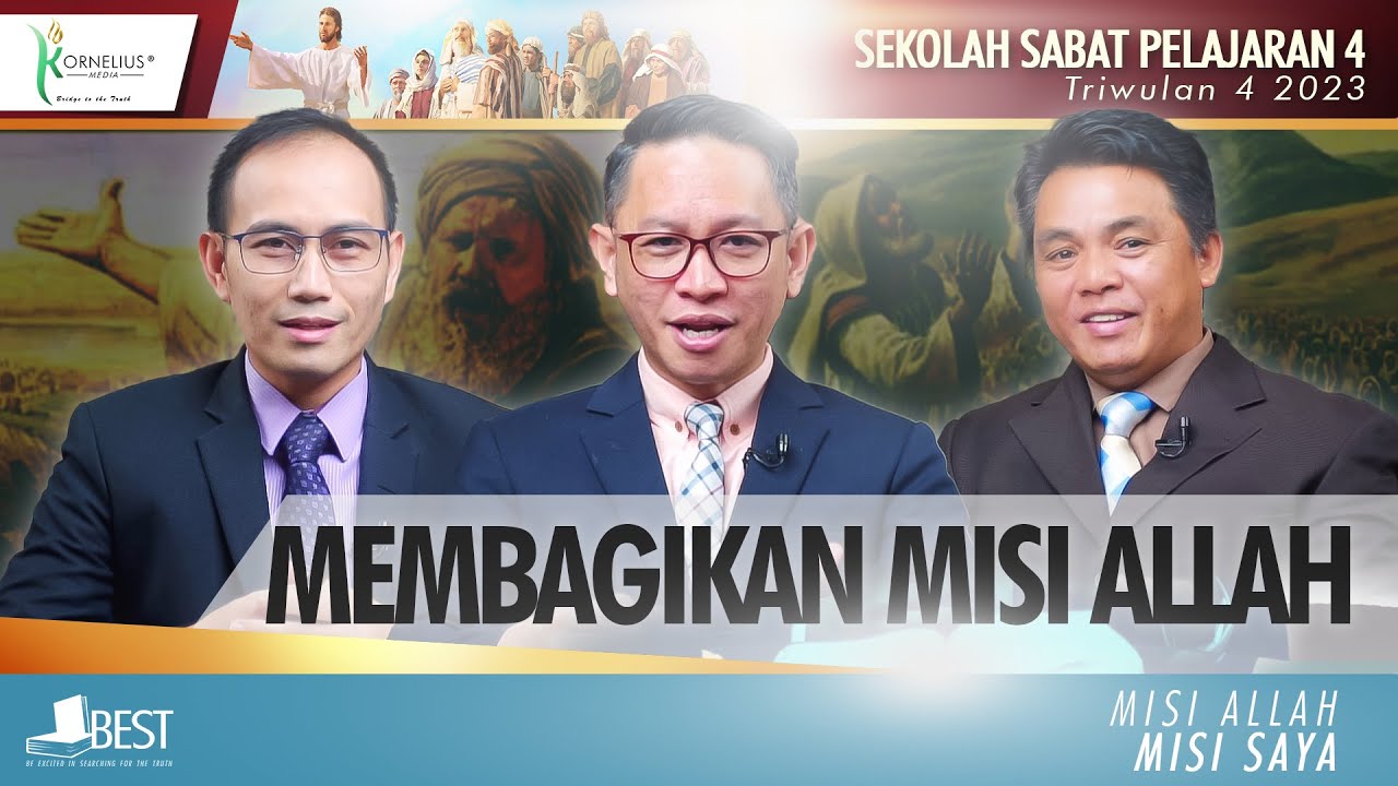 MEMBAGIKAN MISI ALLAH | DISKUSI PELAJARAN SEKOLAH SABAT - YouTube
