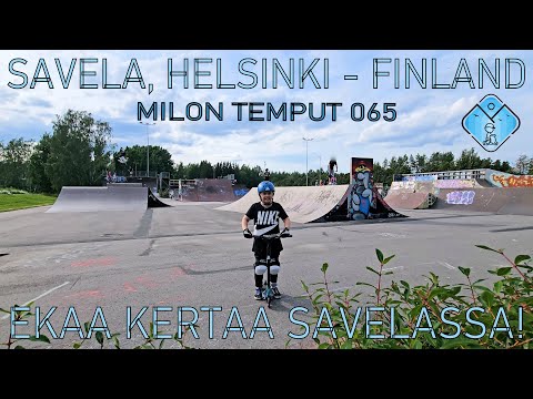 EKAA KERTAA SAVELAN PARKILLA! - Milon Temput 065 - SAVELA, HELSINKI
