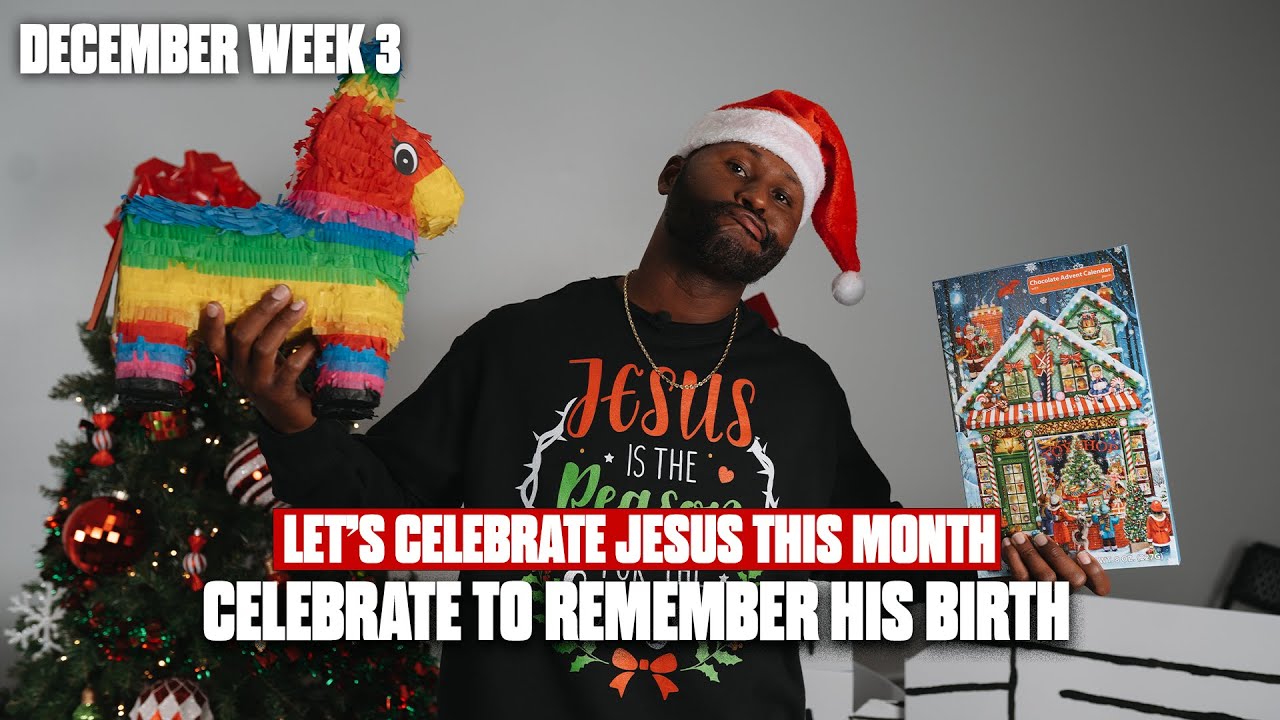 Celebrate To Remember His Birth!! | GOD'S GREATEST GIFT | Week 3 - YouTube