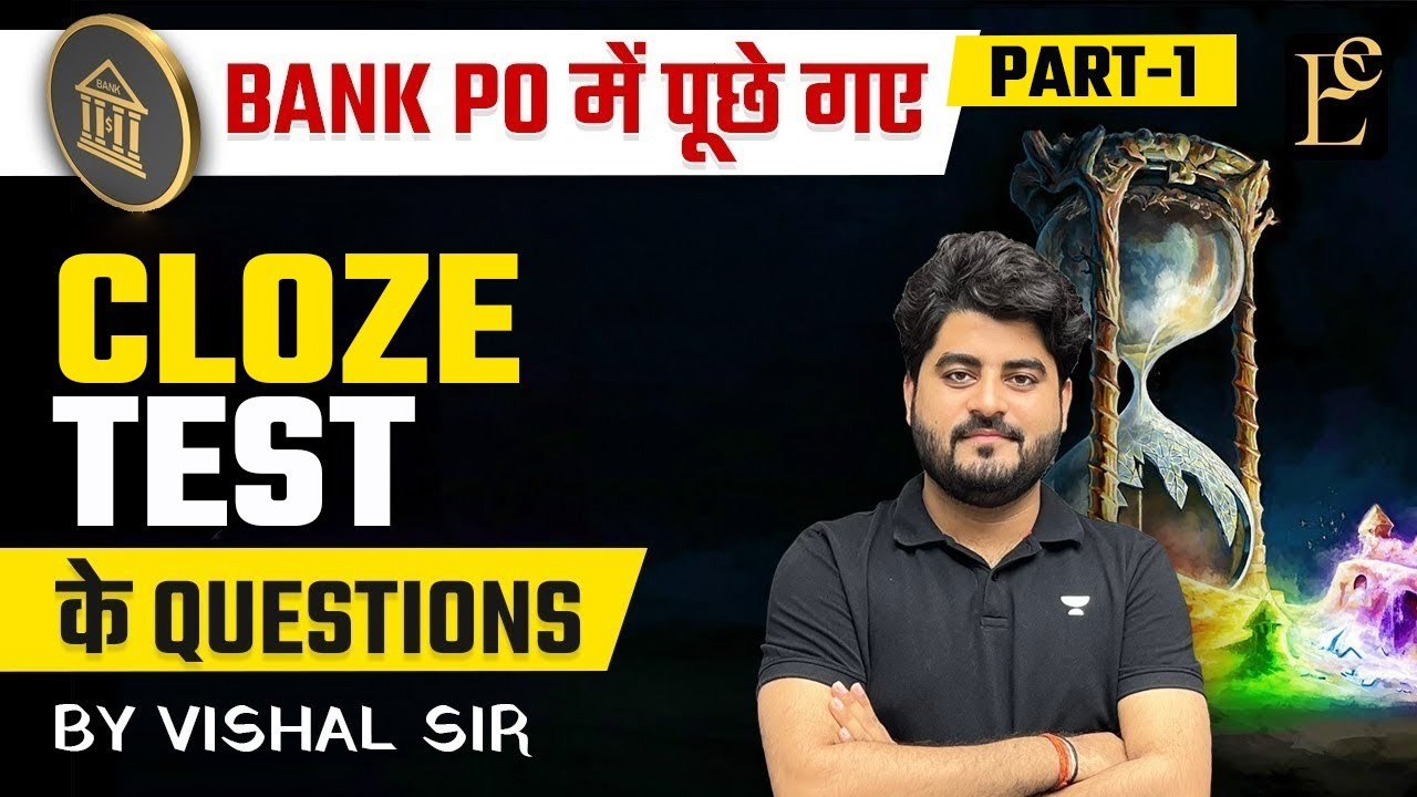 HOW TO SOLVE CLOZE TESTS | BEST STRATEGY | IBPS PO | IBPS CLERK | BANK ...