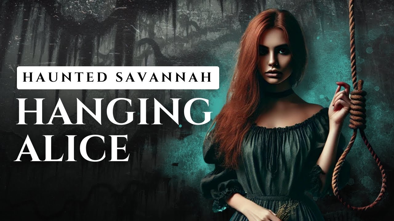 The Haunting of Alice Riley | Haunted Savannah - YouTube
