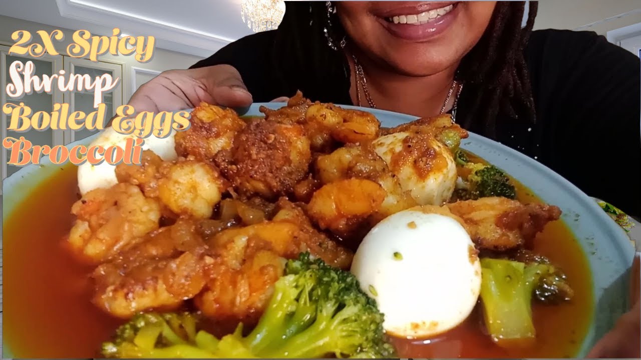 2X SPICY COLOSSAL SHRIMP 🦐 AND BROCCOLI 🥦 WITH BOILED EGGS🥚 AND BUTTER ...