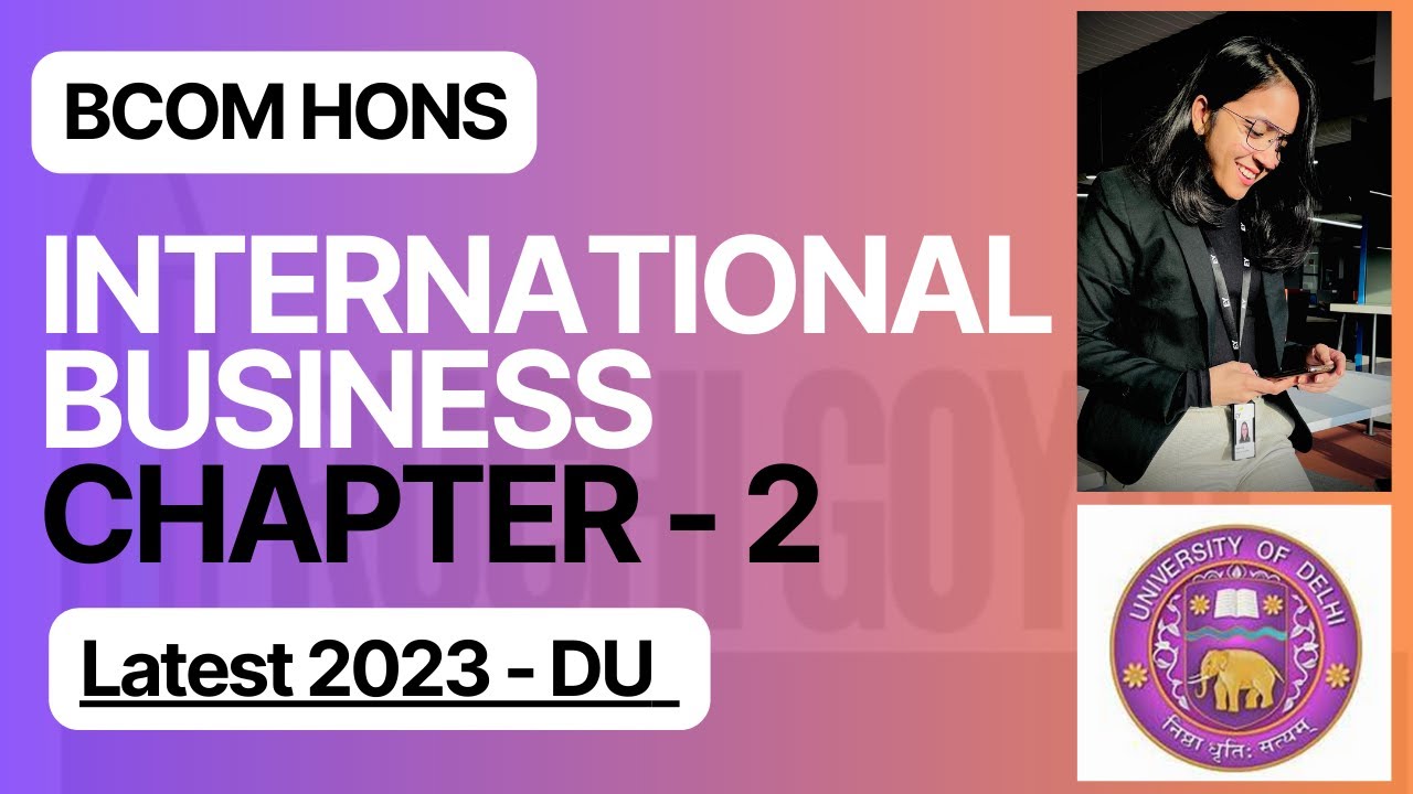 International Business/ Syllabus / BCom Hons /6th Sem /DU Latest 2023 ...