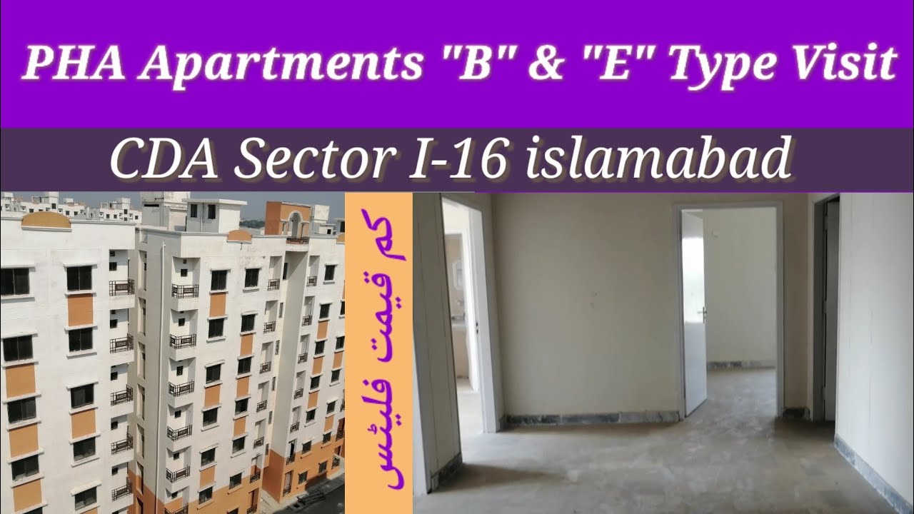 PHA B Type Apartments in I-16 islamabad || indoor visit || 16 Nov-2022 ...
