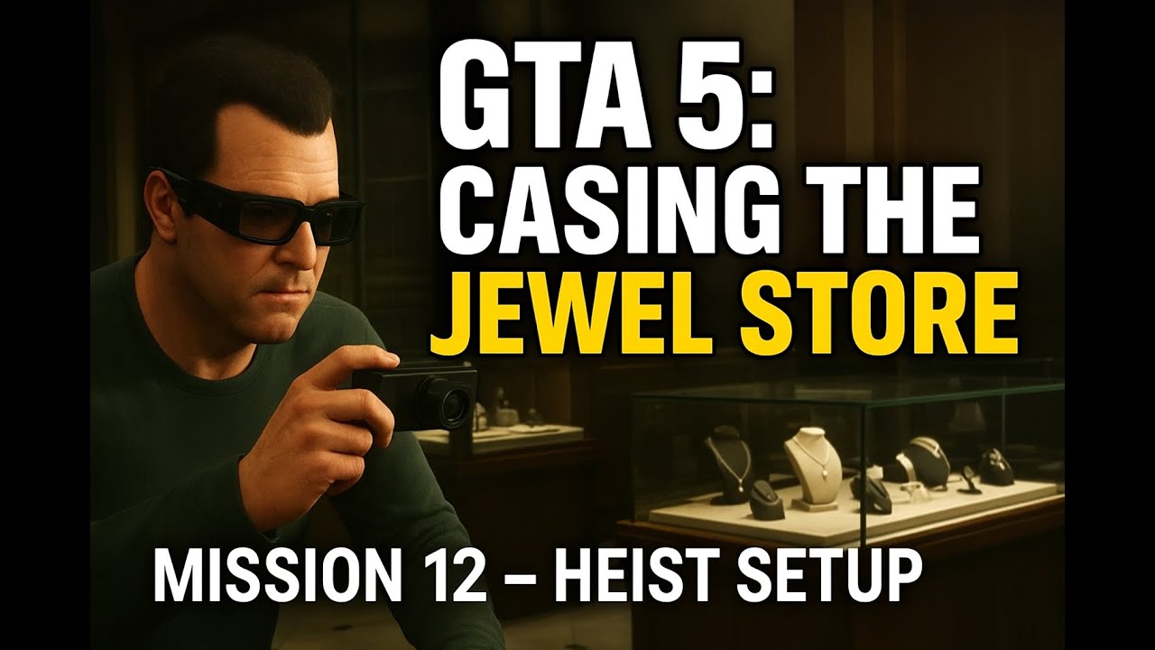 GTA 5 Story Mode Walkthrough | Casing the Jewel Store (Lester’s Recon ...
