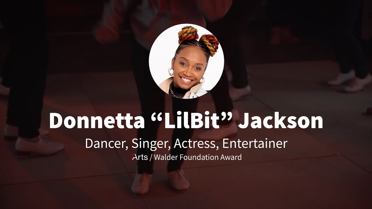 3Arts Awardee: Donneta "LilBit" Jackson - YouTube