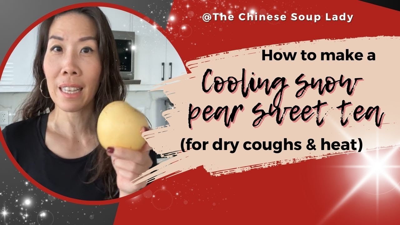 LIVE REPLAY: How to make a cooling snow pear sweet tea (for dry coughs ...