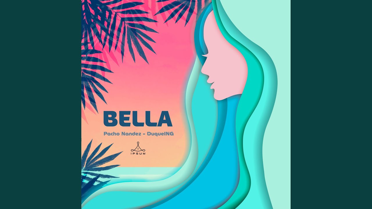 Bella - YouTube